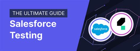 What Is Salesforce Testing A Complete Guide With Test Cases And Tools