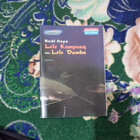 Jual ORIGINAL BUKU BUDIDAYA LELE KAMPUNG DAN LELE DUMBO Shopee Indonesia