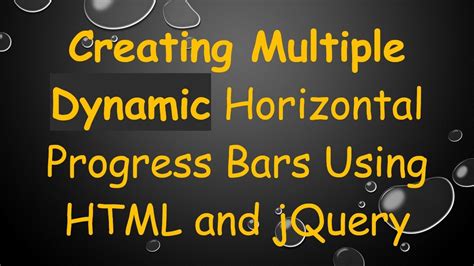 Creating Multiple Dynamic Horizontal Progress Bars Using Html And
