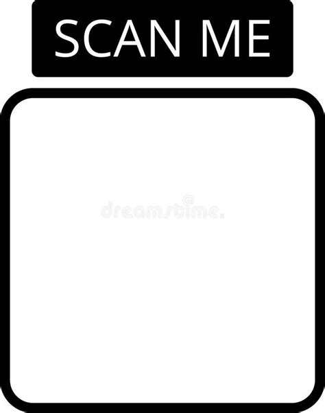 Scan Qr Code Icon Qr Code Frame For Scanning Scan Me Phone Tag Stock Illustration