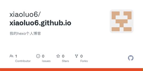 GitHub xiaoluo xiaoluo github io 我的hexo个人博客