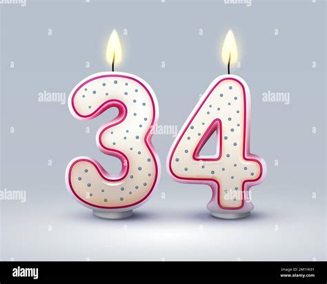 Happy Birthday Years 34 Anniversary Of The Birthday Candle In The