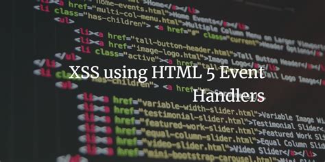 xss using html 5 event handlers
