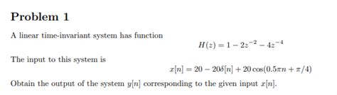 Solved Problem 1a Linear Time Invariant System Has