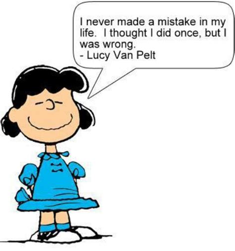 Lucy Lucy Van Pelt Snoopy Quotes Funny Quotes