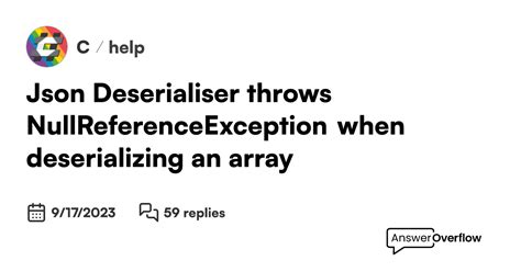 Json Deserialiser Throws Nullreferenceexception When Deserializing An