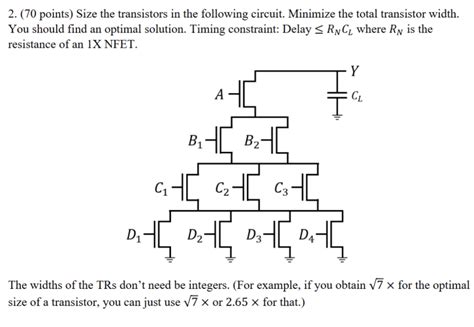 Solved 70 ﻿points ﻿size The Transistors In ﻿the Following