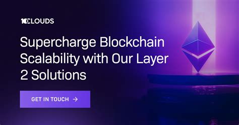 Layer 2 Scaling Solutions For Ethereum And Blockchains