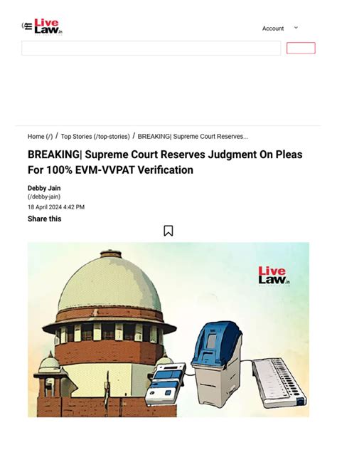 Breaking Supreme Court Reserves Judgment On Pleas For 100 Evm Vvpat