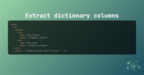Extract Dictionary Columns Cerb