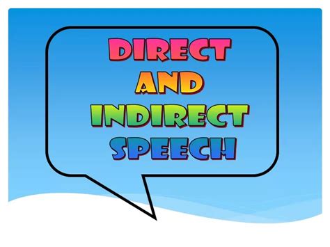 Ppt Direct And Indirect Speech Powerpoint Presentation Free Download Id 9719180
