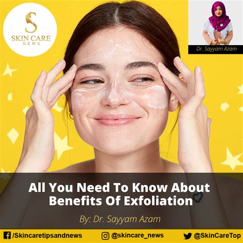 All You Need To Know About Benefits Of Exfoliation