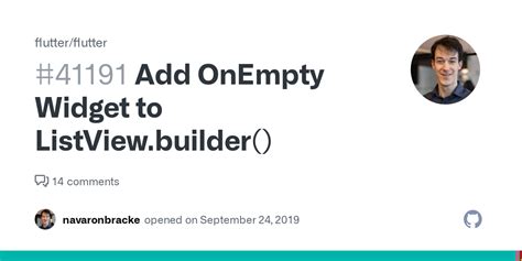 Add Onempty Widget To Listviewbuilder · Issue 41191 · Flutterflutter · Github