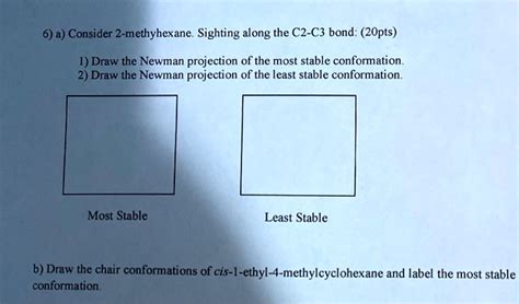 SOLVED Consider 2 Methylhexane Sighting Along The C2 C3 Bond 2Opts