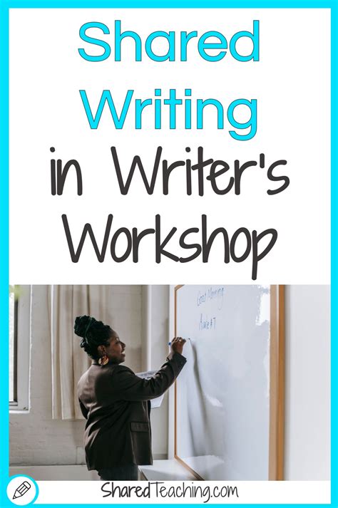 Shared Writing Within Writers Workshop Shared Teaching