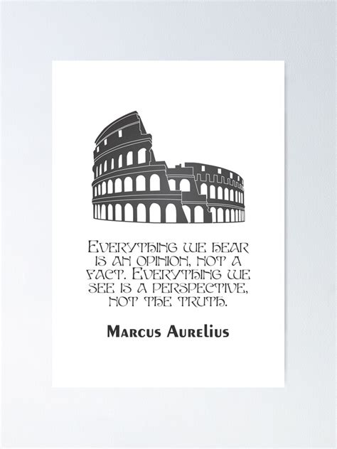 Marcus Aurelius Stoic Caesar Everything We Hear Is An Opinion Not