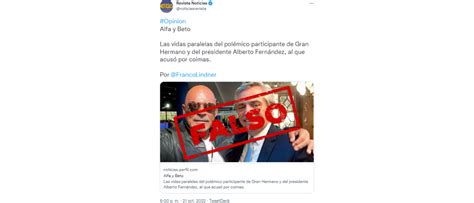 Es Falsa Esta Foto De Alberto Fernández Y “alfa” De Gran Hermano