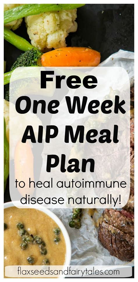Free One Week Aip Meal Plan To Heal Autoimmune Disease Ketogenic Diet