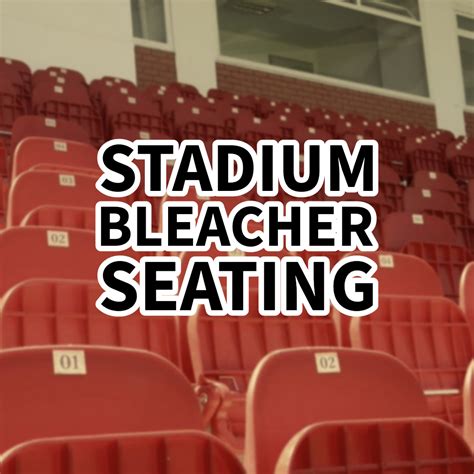 Stadium Bleacher Seating Seatorium™