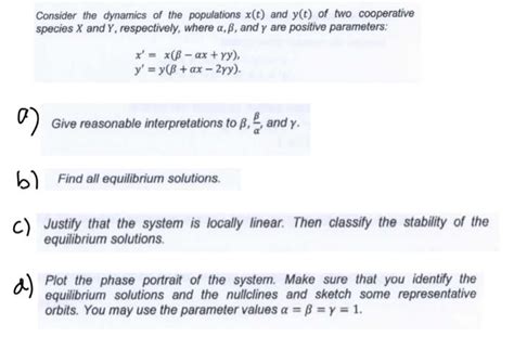 Solved Consider The Dynamics Of The Populations Xt And