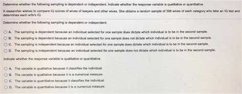 Solved Determine Whether The Following Sampling Is Dependent Chegg