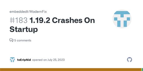 1192 Crashes On Startup · Issue 183 · Embeddedtmodernfix · Github