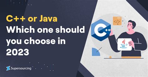 C Or Java Which One Should You Choose In Supersourcing