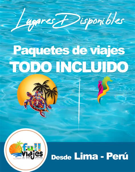 Paquetes De Viajes Todo Incluido Fullviajes