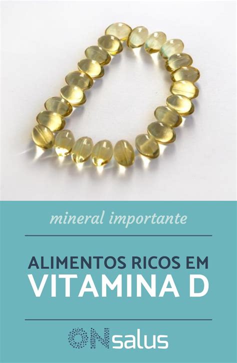 Alimentos Ricos Em Vitamina D Vitamina D Ossos Nutrição