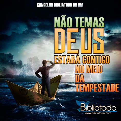Não Temas Deus Estará Contigo No Meio Da Tempestade Imagens Cristãs