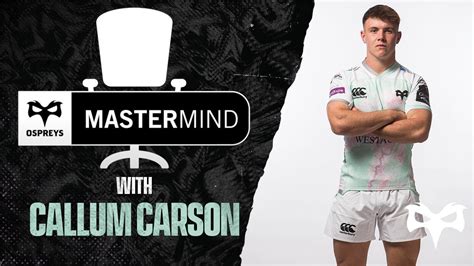 Ospreys Mastermind Callum Carson Ospreys