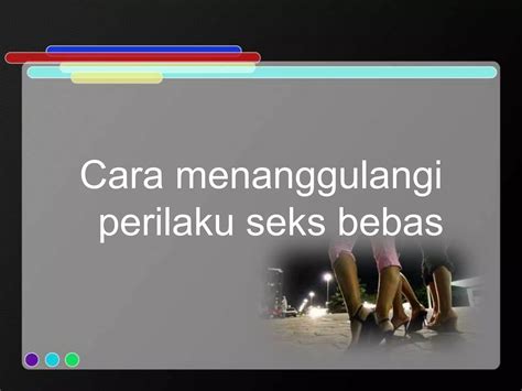 Seks Bebas PPTX