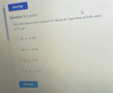 Solved Mosel Pago Question 5 1 Point Solve The Exponential Equation