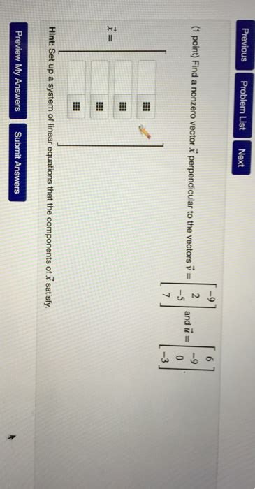 solved find a nonzero vector x vector perpendicular to the