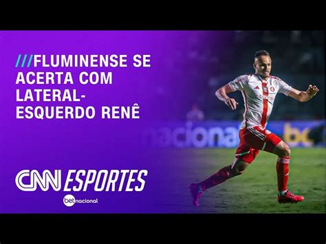 Fluminense Se Acerta Com O Lateral Esquerdo Renê Ex Internacional