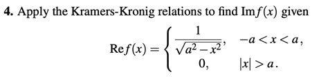 4 Apply The Kramers Kronig Relations To Find Imfx