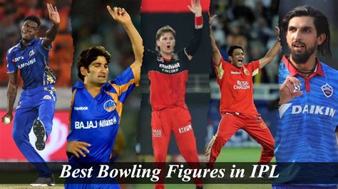 Best Bowling Figures In Ipl Sports Digest
