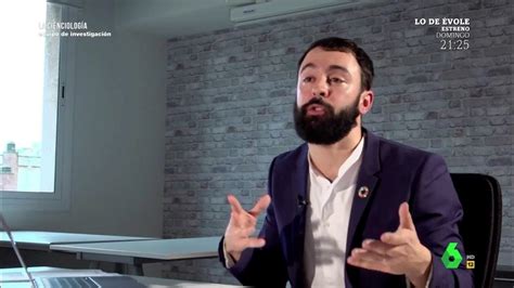 Cienciologia Equipo De Investigación La Sexta Youtube