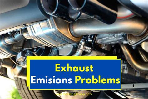 Exhaust Emission Problems
