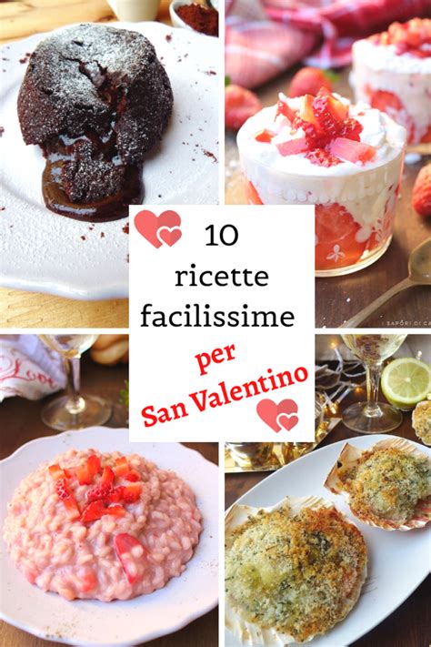 10 Ricette Facilissime Per San Valentino I Sapori Di Casa