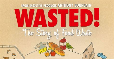 Wasted The Story Of Food Waste Saving Grace Perishable Food Rescue