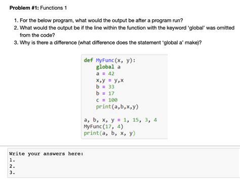 Solved Problem 1 Functions 1 1 For The Below Program Chegg