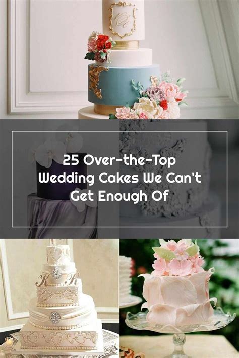 Unique Wedding Cakes 25 Over The Top Wedding Cakes We Can T Get Enough