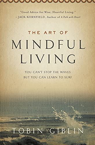 I Tested The Art Of Mindful Living My Journey To Finding Inner Peace