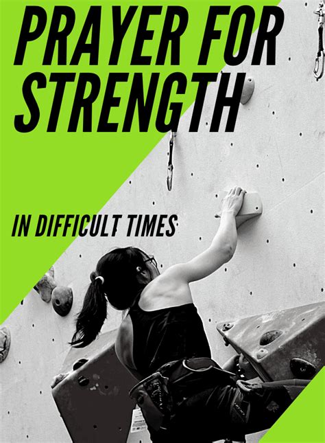 Prayer For Strength During Difficult Times Blaze Faith