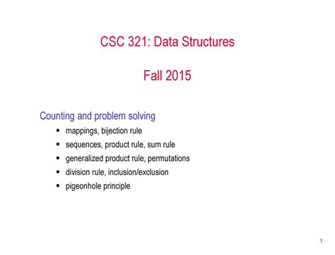 CSC 321 Data Structures Fall 2015 Counting And Problem Solving Ppt