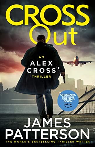 Cross Out Alex Cross 32 By James Patterson Goodreads
