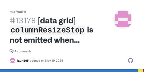 Data Grid `columnresizestop` Is Not Emitted When Column Isnt Resized · Issue 13178 · Muimui