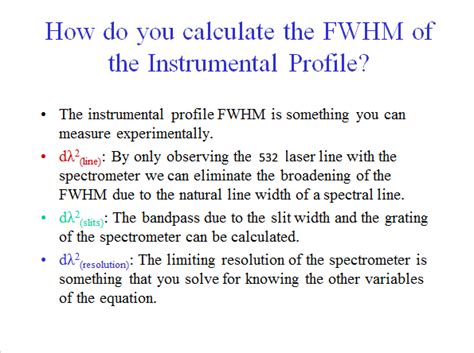How Do You Calculate The Fwhm Of The Instrument Profile Details