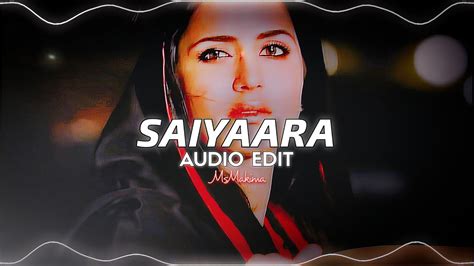 Saiyaara Mohit Chauhan Edit Audio Slowed Youtube